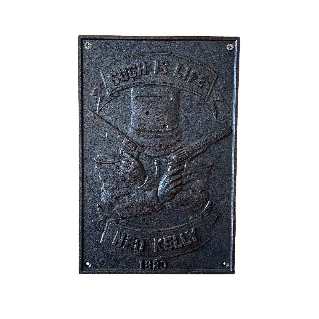 Cast Iron Ned Kelly Such Is Life Sign – Timeless Treasures Gifts & Décor